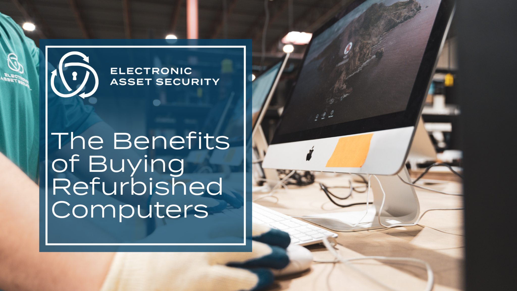 The Benefits of Buying Refurbished Computers